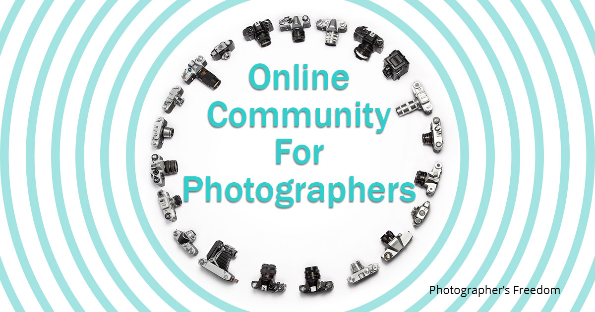 Online Community for Photographers - Photographer's Freedom